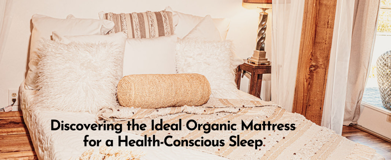 Organic Mattress Health | Houston Natural Mattress